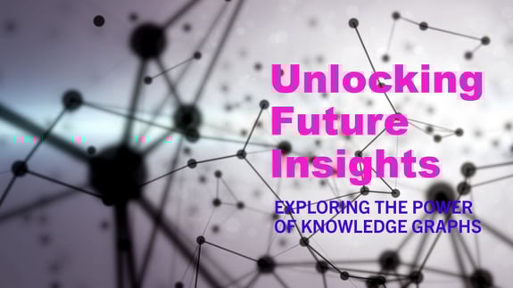 Four Major Predictions for Knowledge Graphs in 2025—And the Business ...